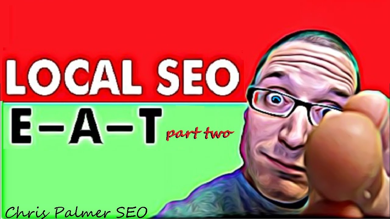Local SEO Guide How To Optimize For Google's E A T Algorithm