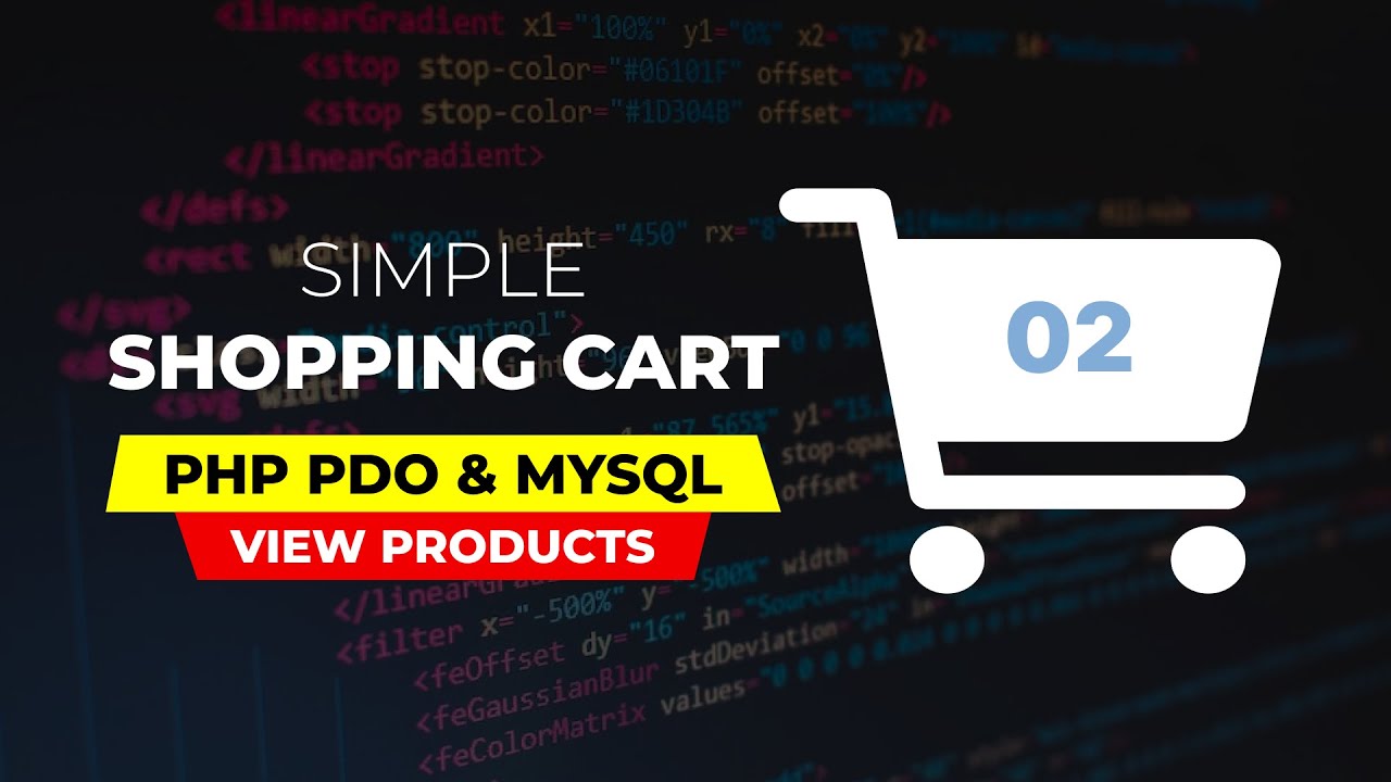 Simple Shopping Cart System Using PHP PDO And MySQL Database - Part 02